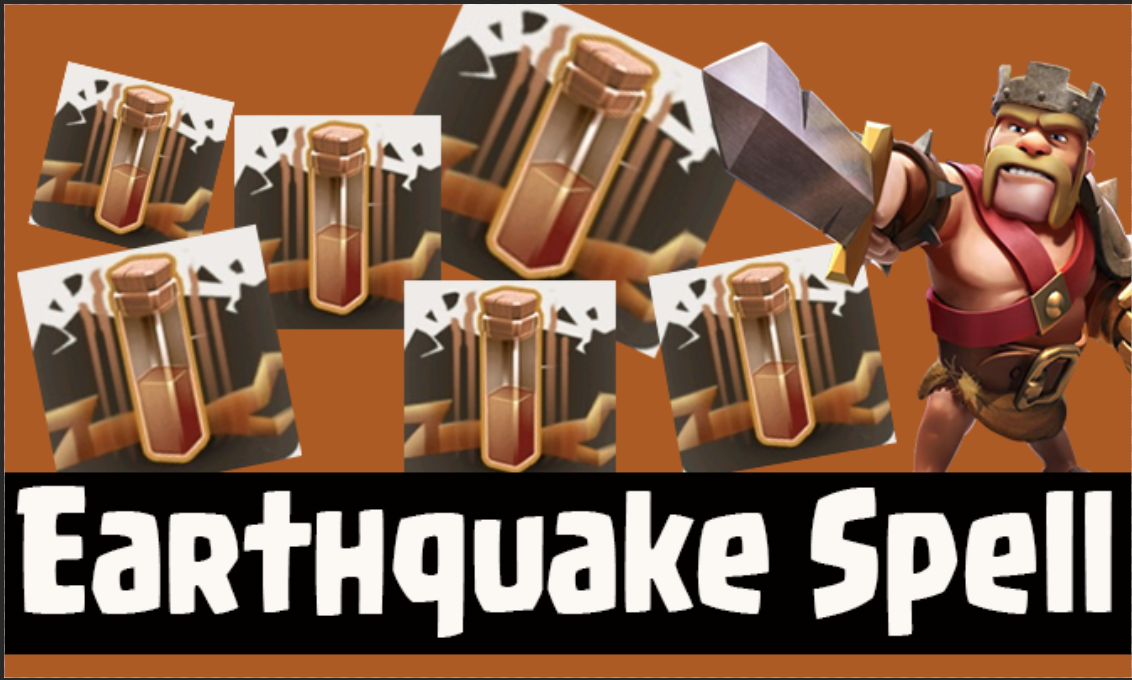 Complete Earthquake Spell Guide in Clash of Clans | Clash for Dummies