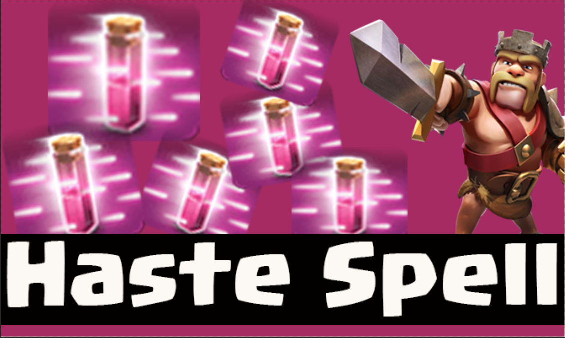Complete Haste Spell Guide in Clash of Clans | Clash for Dummies