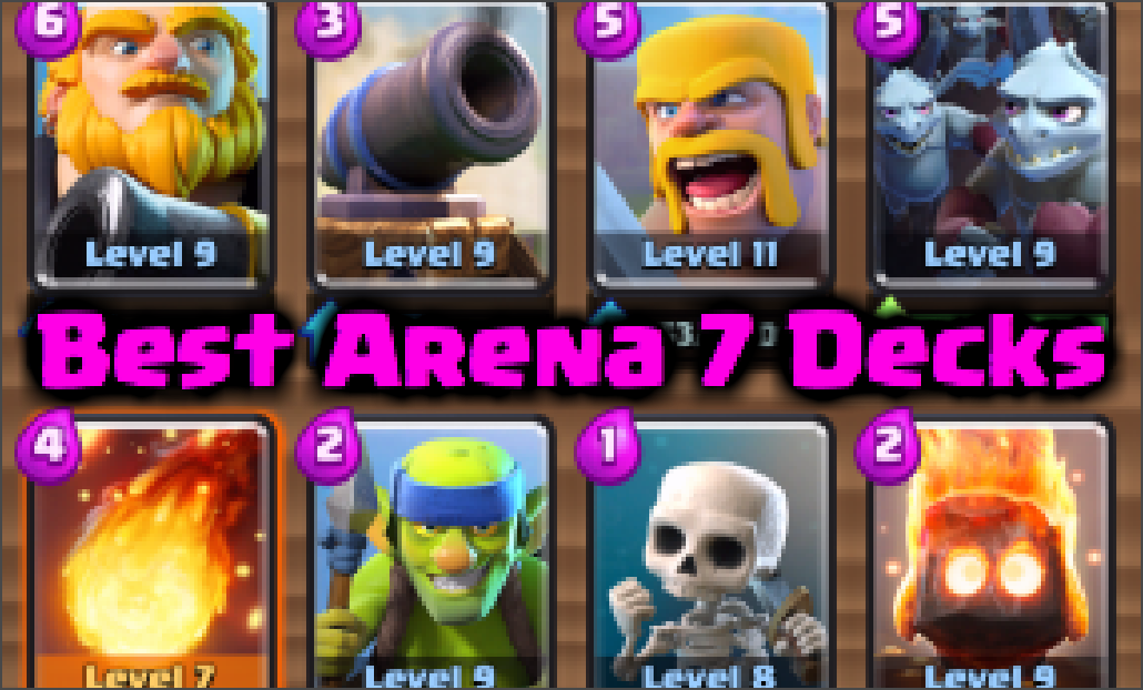 3 Best Clash Royale Arena 7 Decks | Clash for Dummies