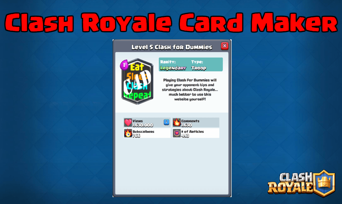 Clash Royale Card Maker: Make your Own Cards | Clash for Dummies