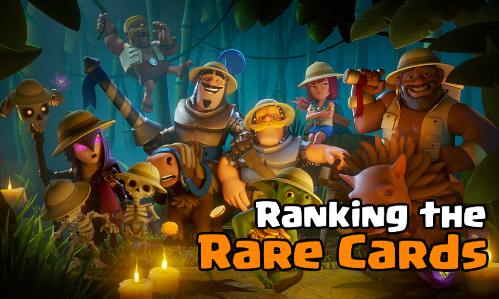 Clash Royale Rare Card Rankings (August 2019) | Clash for Dummies